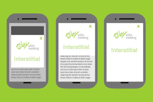 Was ist ein Interstitial? | njoy online marketing Glossar